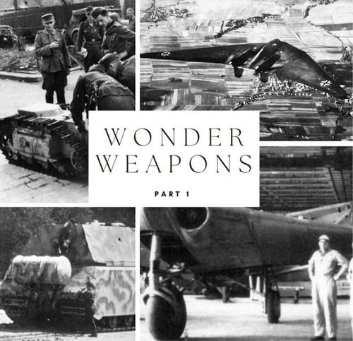 German Wonder Weapons: Myth Vs Reality! – Boundless Ocean Of Politics