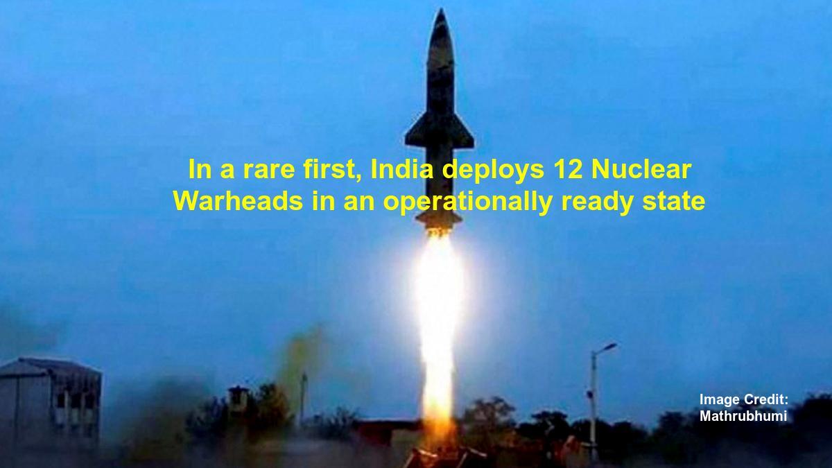 India Deploys 12 Nuclear Warheads – Boundless Ocean Of Politics